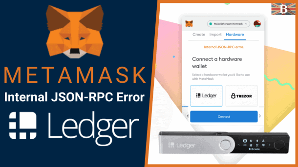 How to Fix Internal JSON-RPC Error on MetaMask & Ledger
