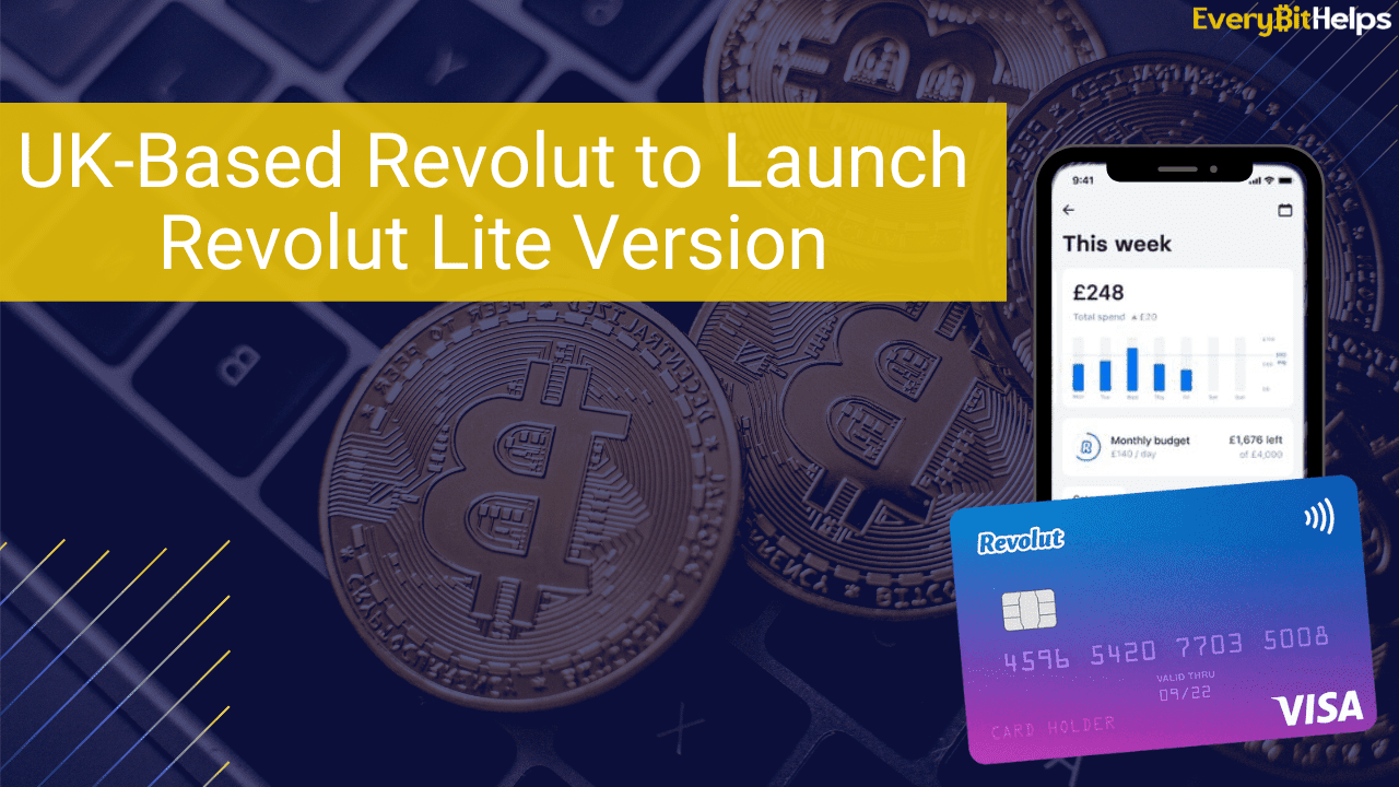 Crypto Friendly Revolut to Launch Revolut Lite Version
